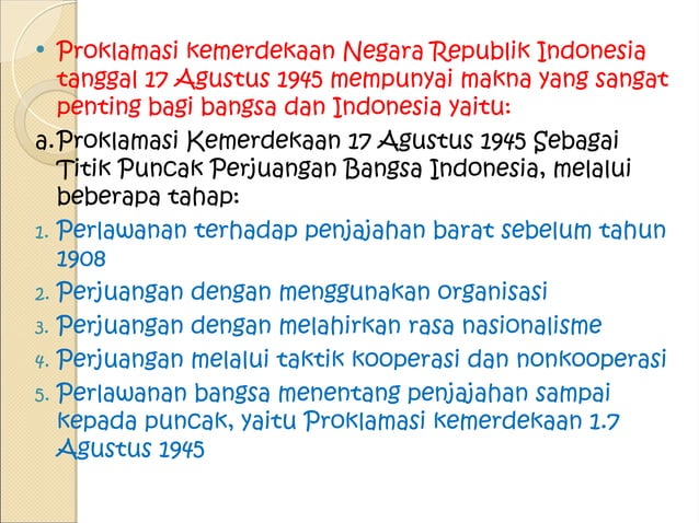 PANCASILA DALAM SEJARAH BANGSA INDONESIA (PROKLAMASI KEMERDEKAAN 17 AGUSTUS 1945).ppt