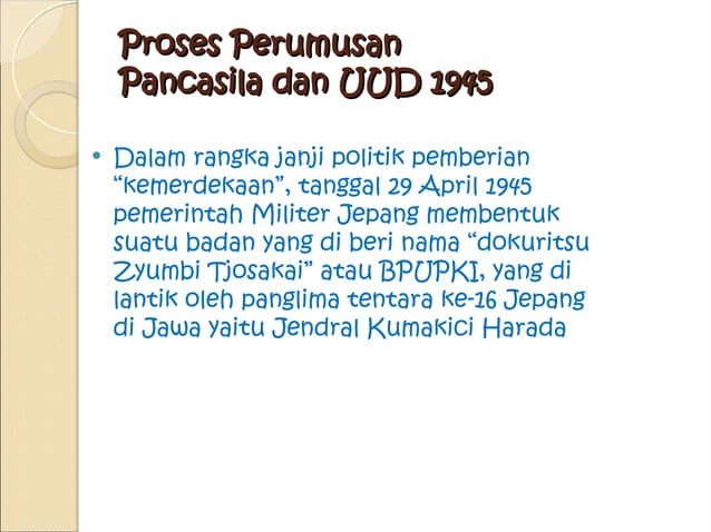 PANCASILA DALAM SEJARAH BANGSA INDONESIA (PROKLAMASI KEMERDEKAAN 17 AGUSTUS 1945).ppt