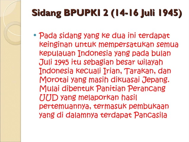 PANCASILA DALAM SEJARAH BANGSA INDONESIA (PROKLAMASI KEMERDEKAAN 17 AGUSTUS 1945).ppt