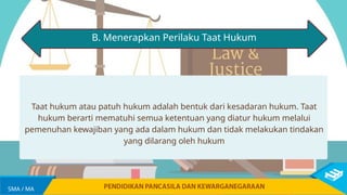 PANCASILA KELAS X BAB 2 BAGIAN 1HUKUM.pptx