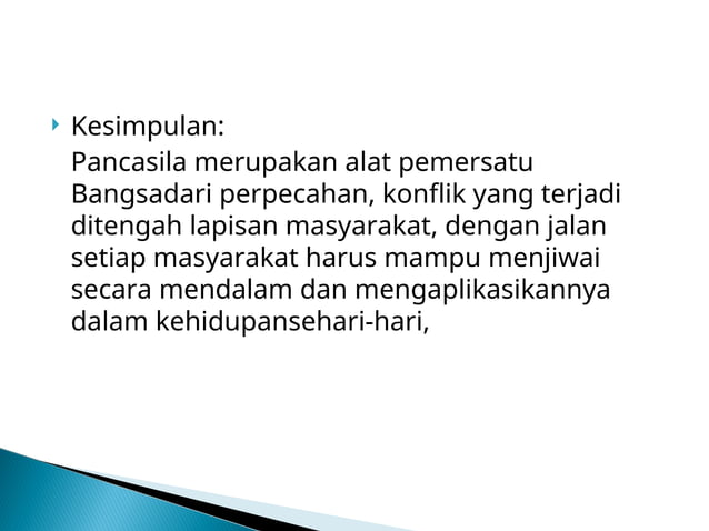 PANCASILA Sebagai Alat Pemersatu Bangsa.ppt