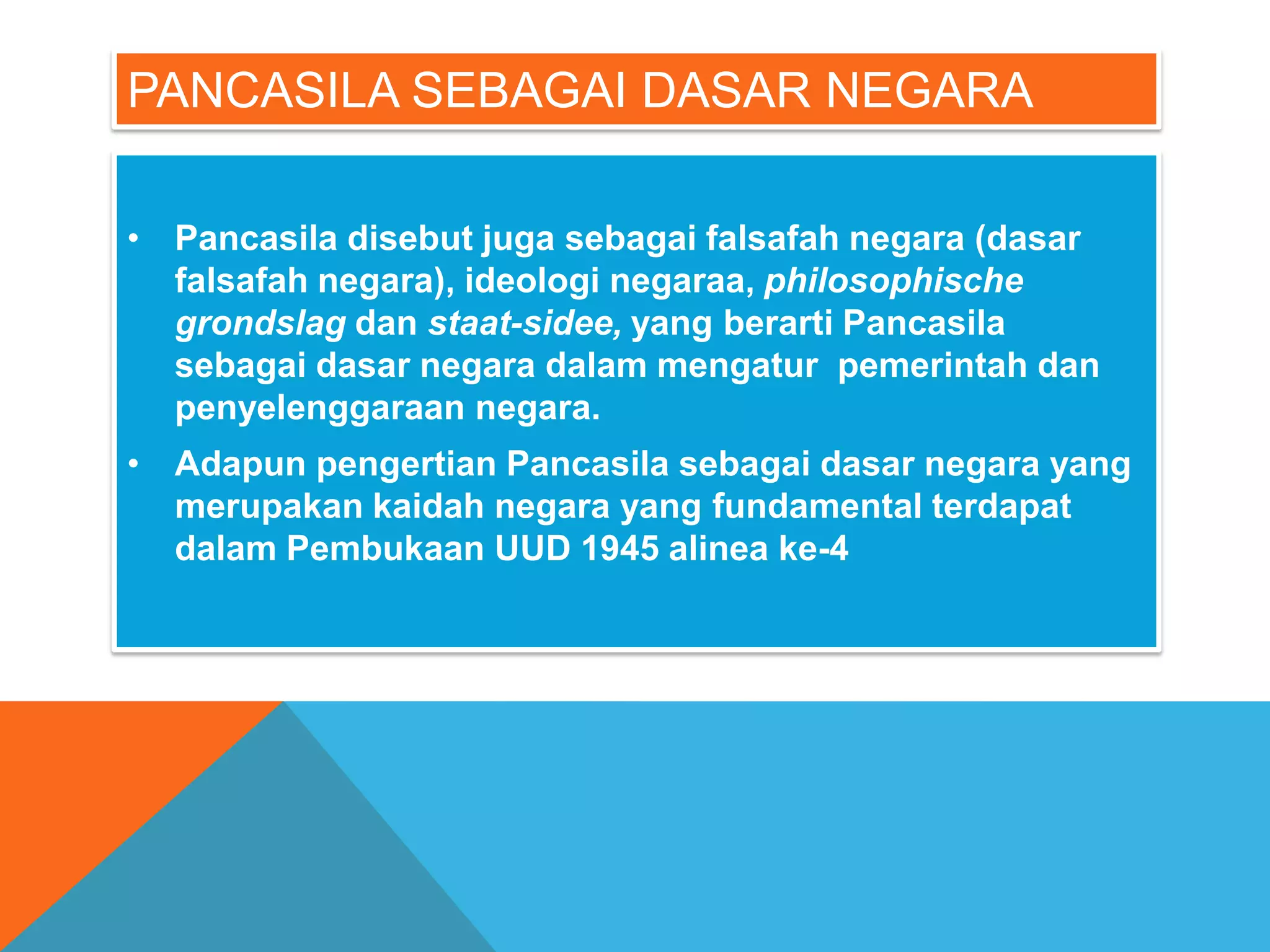Pancasila sebagai ideologi terbuka | PPTX