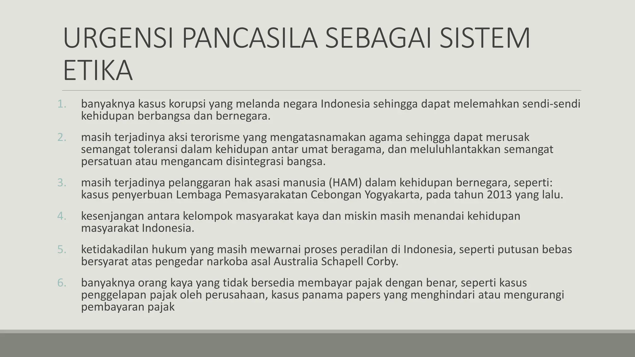 PANCASILA SEBAGAI SISTEM ETIKA - Rini Patasaka UNPI Manado.pptx