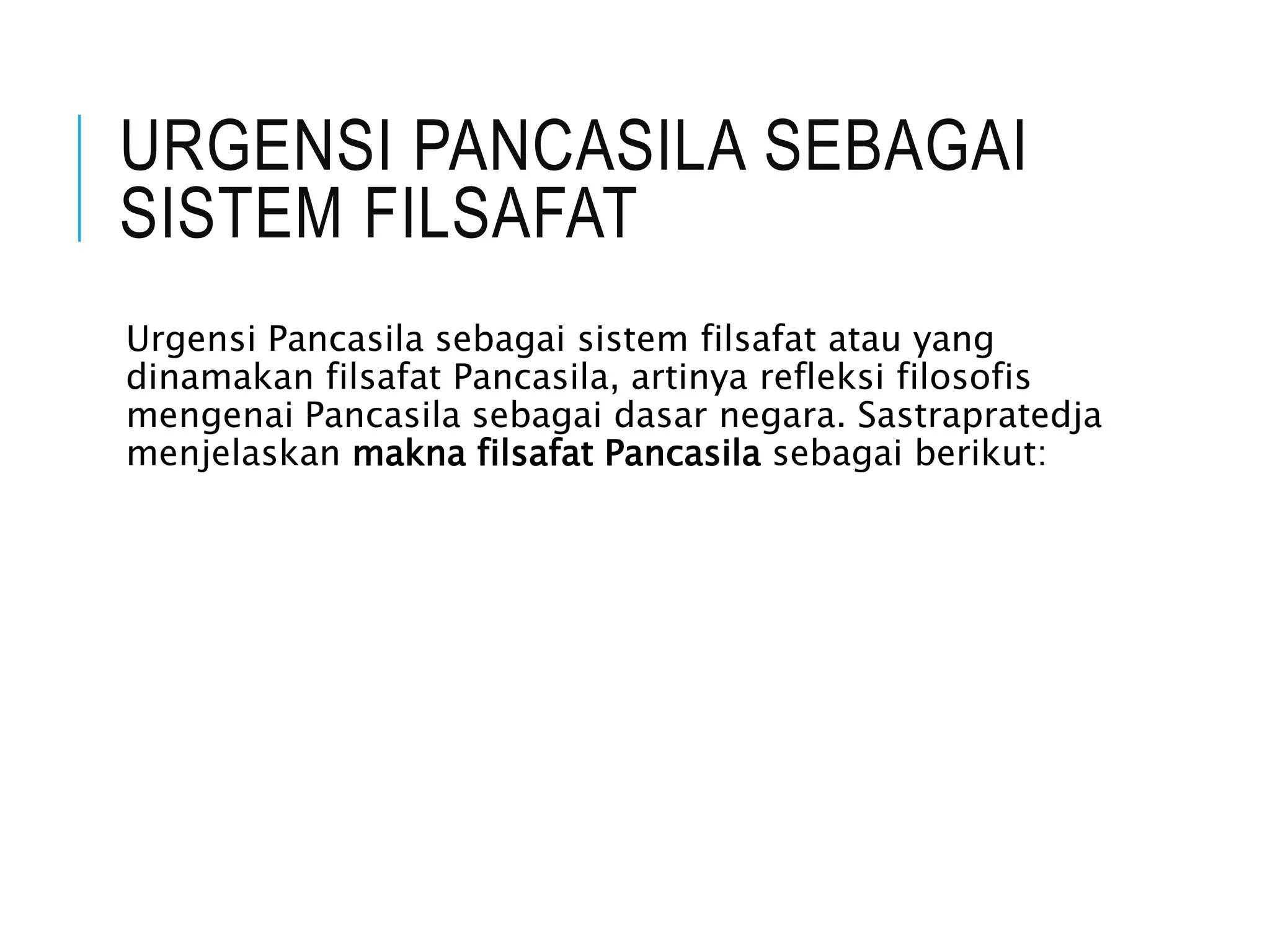 Pancasila sebagai sistem filsafat kel.5 | PPTX