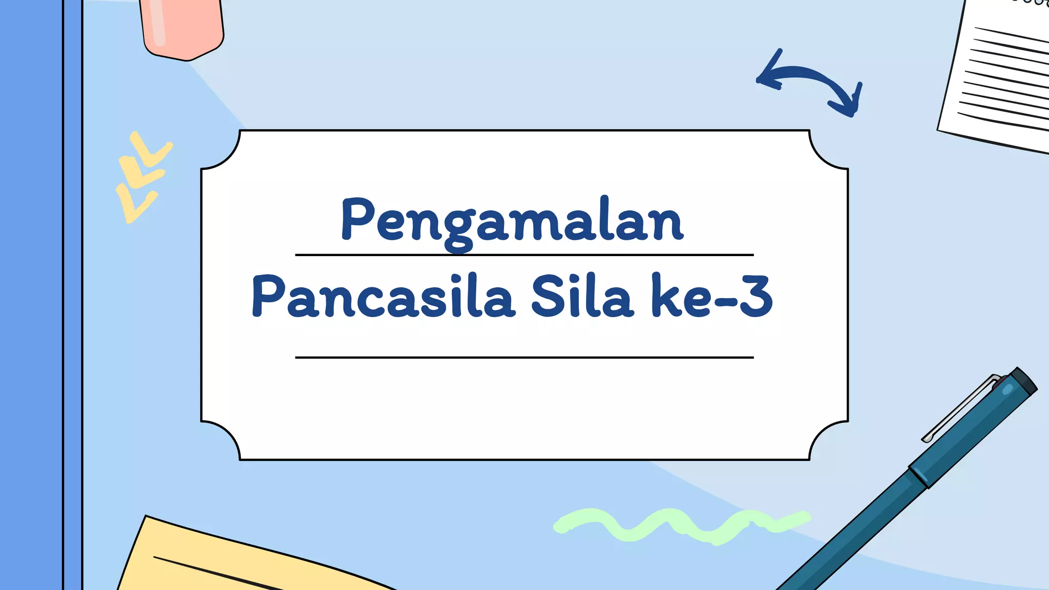 pancasila sila ke 3 | PPTX