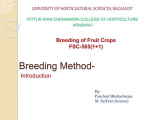 Fruit breeding method- introduction(IN INDIA)- Panchaal B. | PPTX ...