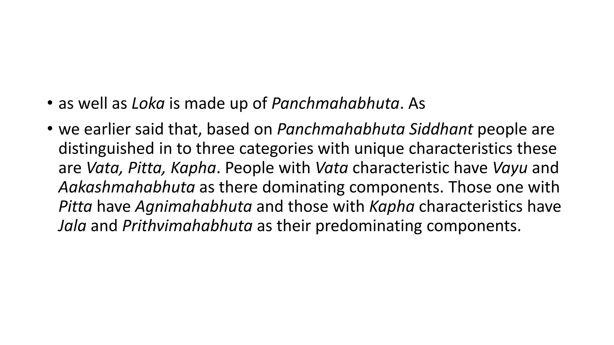 Pancha Mahabhuta PPT Dr. Sujit Kumar MD Kriya Sharira | PPTX