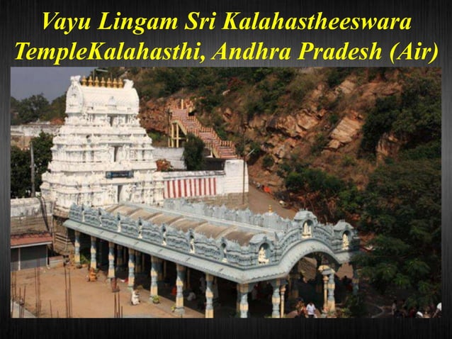 Pancha bhoota stalam | PPTX | Hinduism | Religion & Spirituality