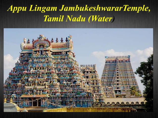 Pancha bhoota stalam | PPTX | Hinduism | Religion & Spirituality