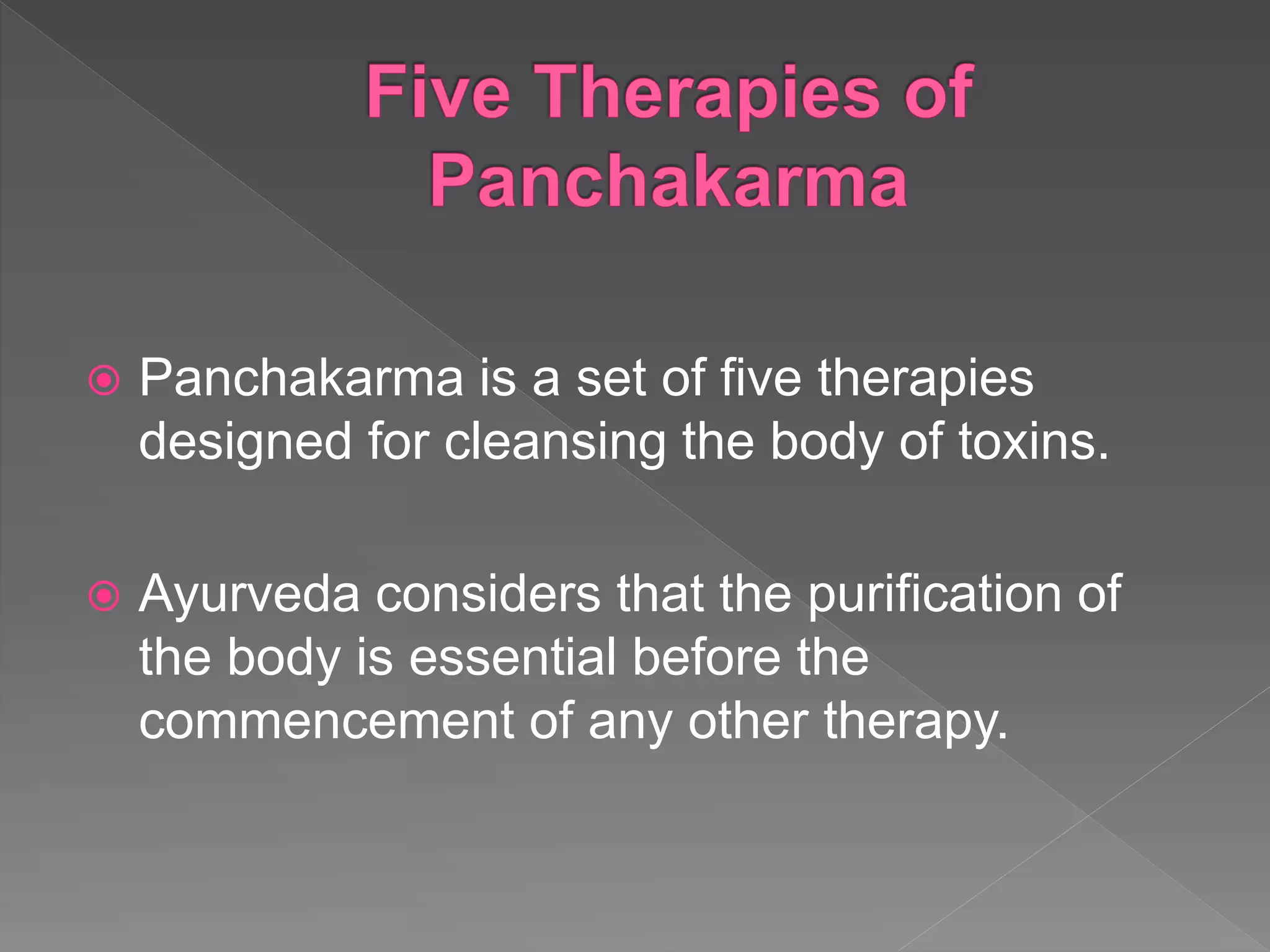 Panchakarma Treatment in Ayurveda | PPTX