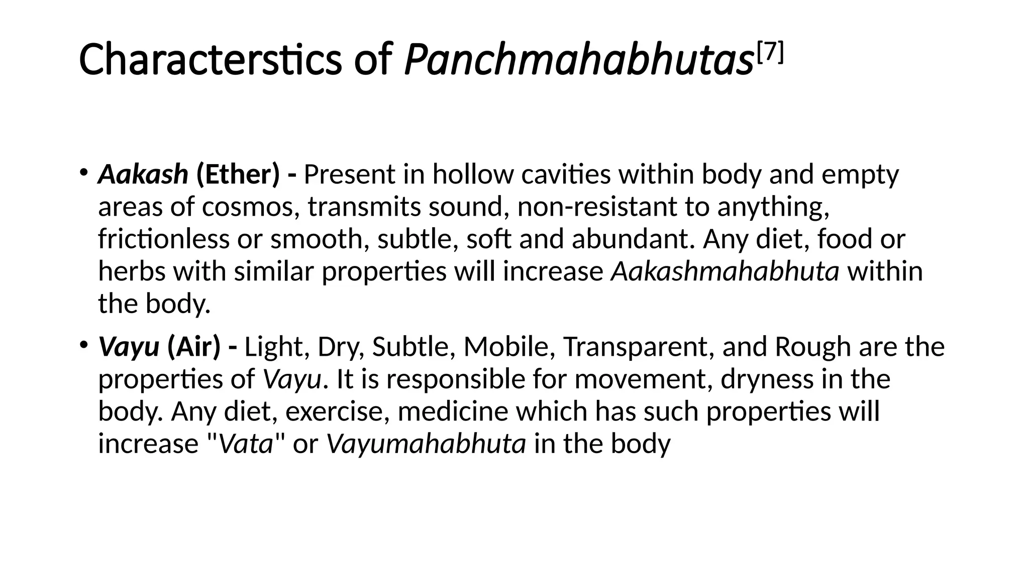 pancha mahabhoota in ayurveda, their relation to rasa, dosha and sharir ...