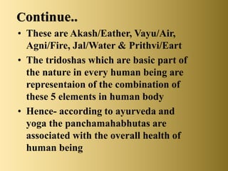 Panchamahabuta & health | PPT