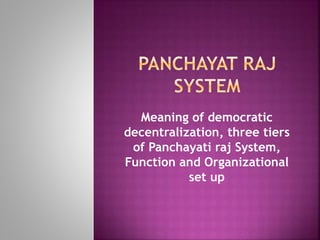 Panchayati Raj System | PPTX