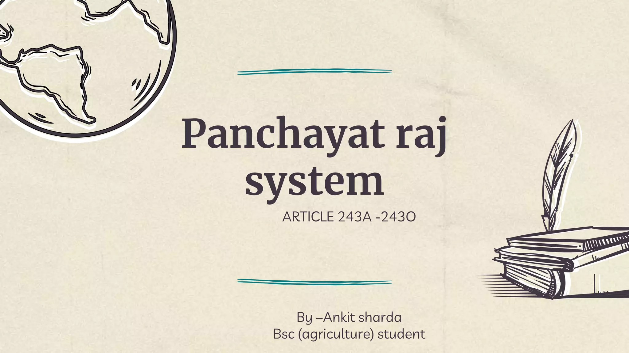 Panchayati raj system article (243 A -243 o) 73th amendment act 1992 | PPTX