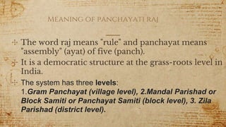 Panchayati raj system | PPTX
