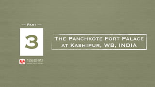 Panchkote Fort Palace | PPT