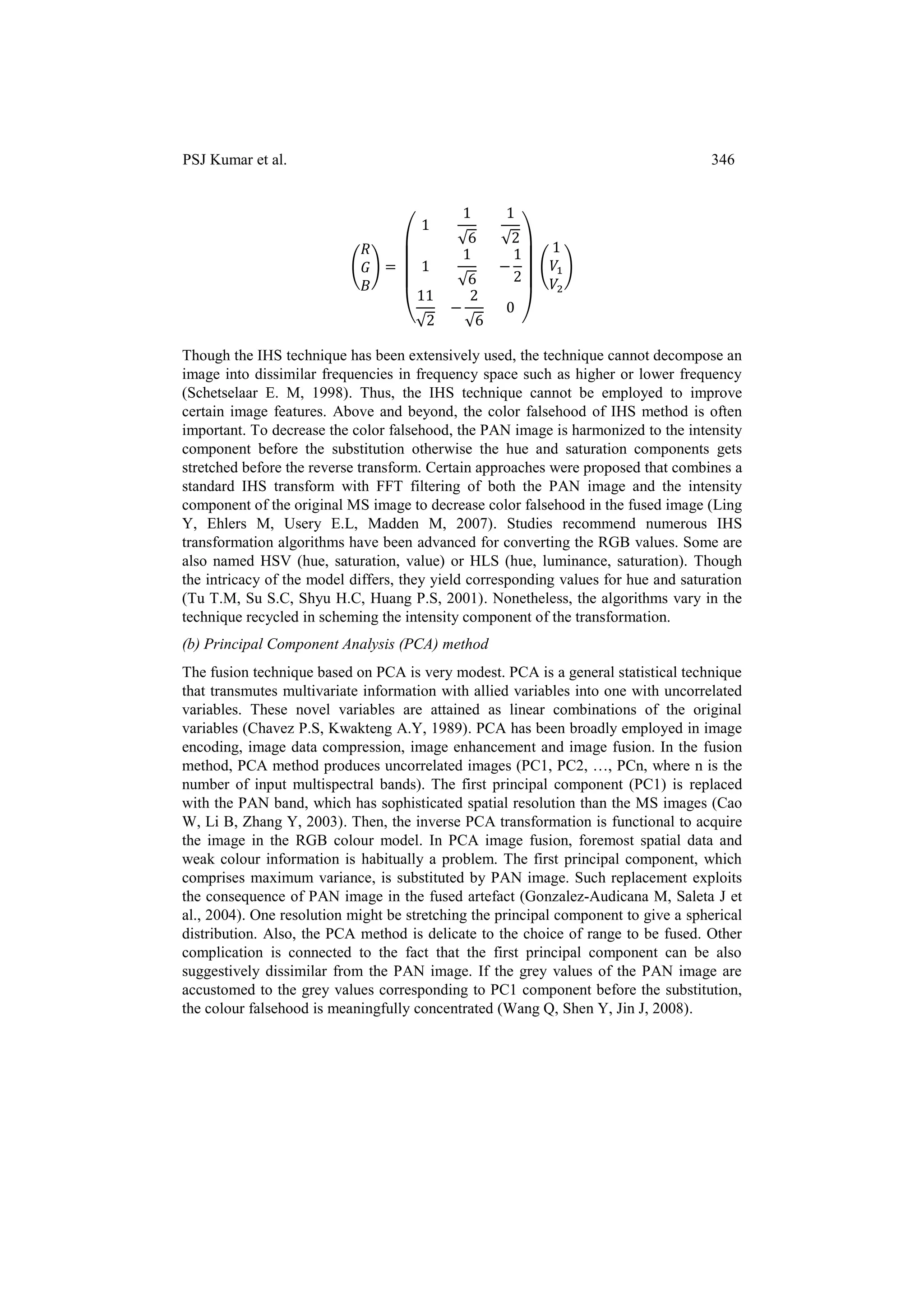 Panchromatic And Multispectral Remote Sensing Image Fusion Using Machine Learning For