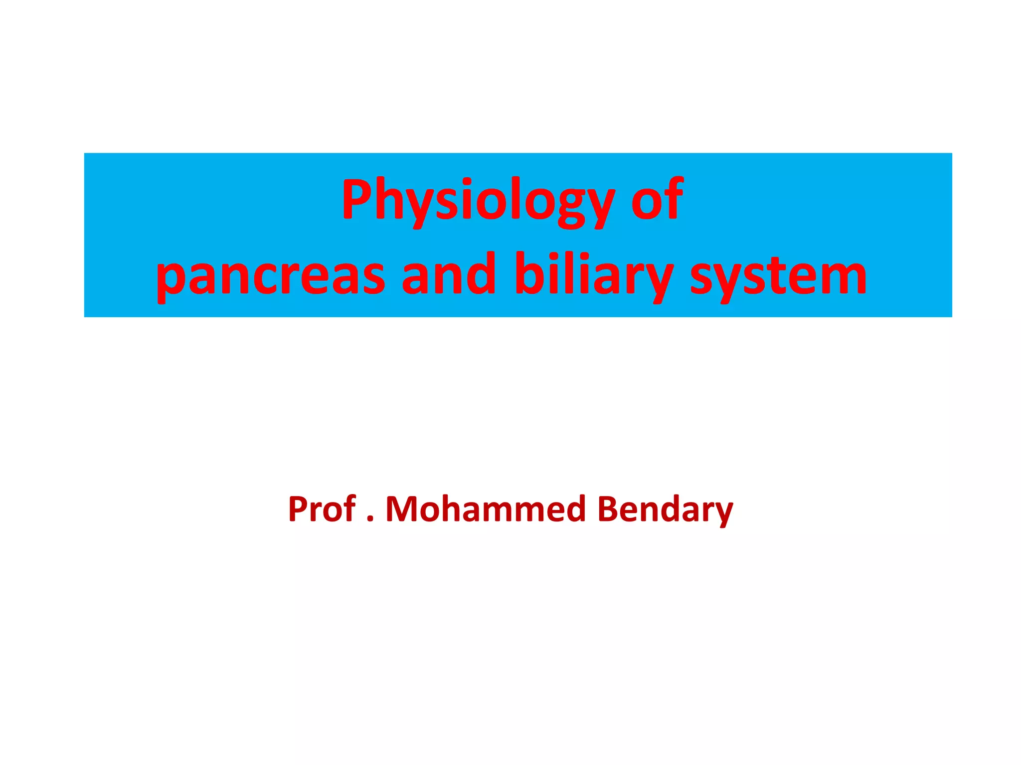 Pancreas & biliary system (prof. Mohamed Bendary).pdf