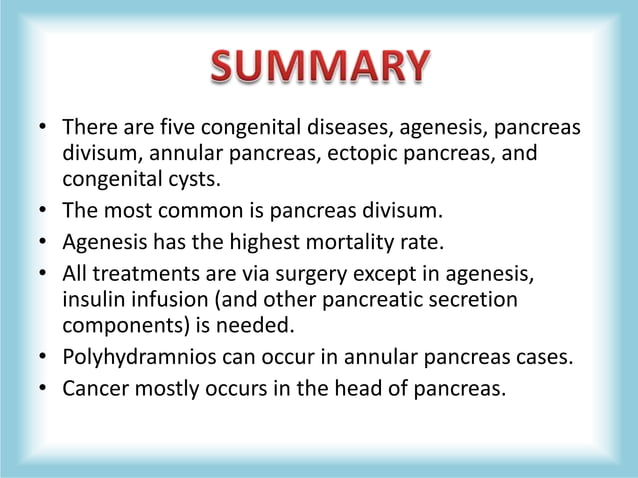 Pancreas Congenital Anomalies (agenesis, pancreas divisum, annular ...