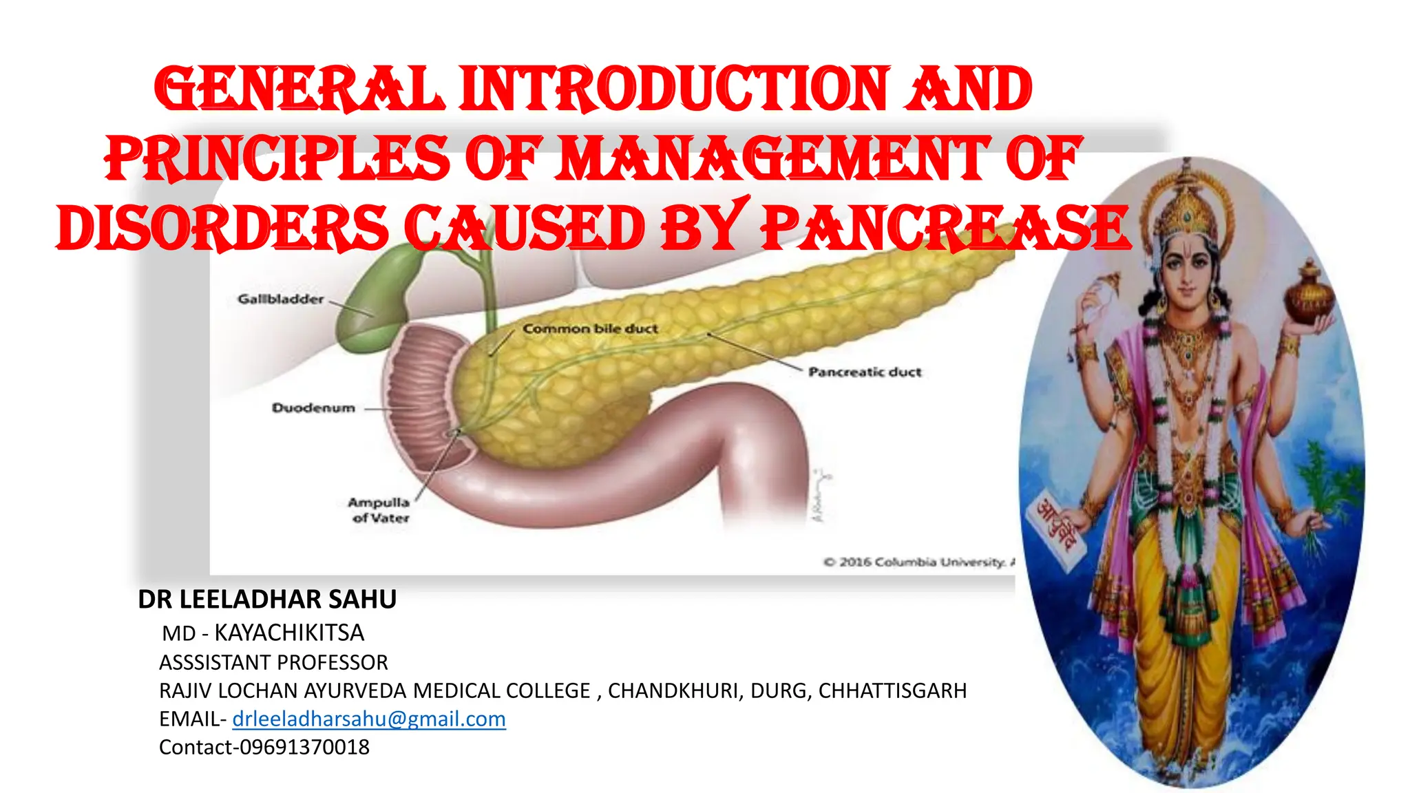 General introduction and principles of management of disorders caused ...