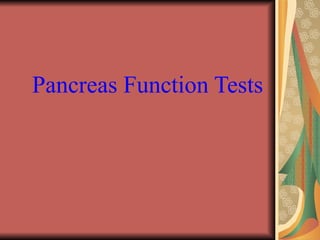 Pancreas function tests.bsc biochemistry ppdffff. | PPT