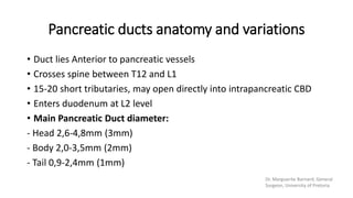 Pancreatic development and aberations - Dr M Barnard | PPT