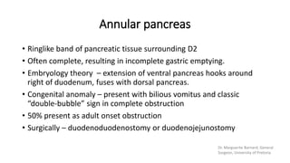 Pancreatic development and aberations - Dr M Barnard | PPT