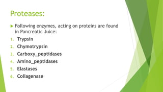Pancreatic juice... | PPTX