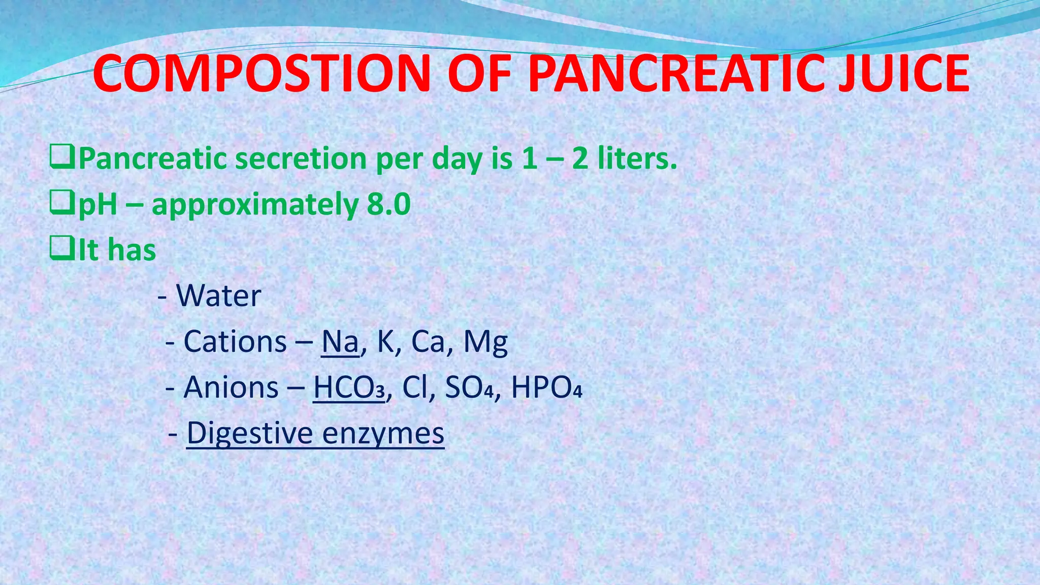 BIOCHEMISTRY OF PANCREATIC JUICE | PPTX