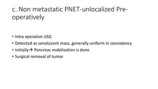 Management of Pancreatic Neuroendocrine tumors.pptx