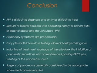 Pancreatico pleural fistula | PPT