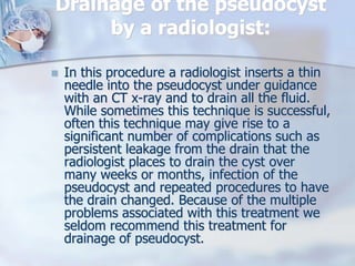 Pancreatic pseudocysts | PPTX