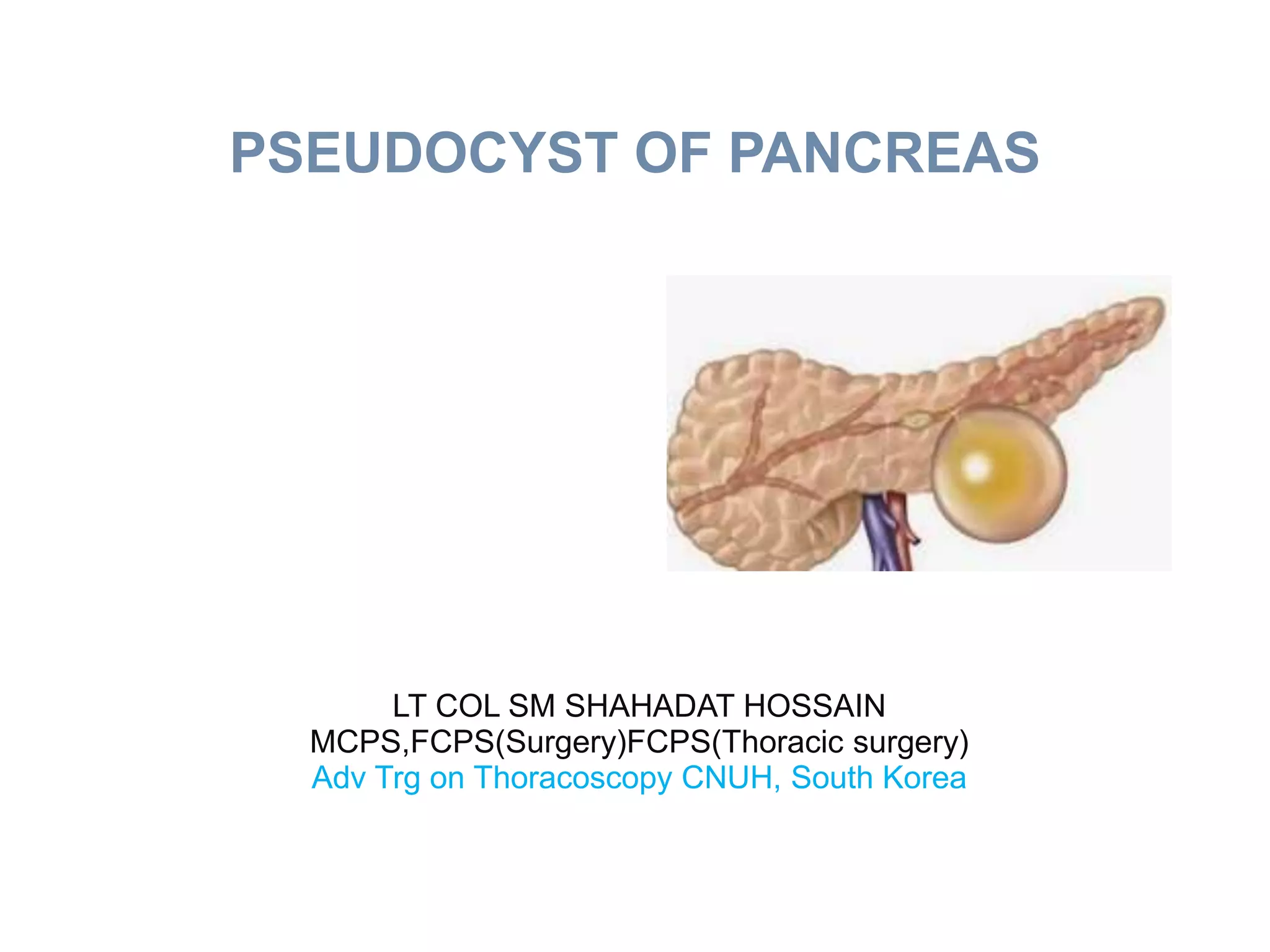 Pancreatic Pseudocyst Diagnosis and Treatment | PPT