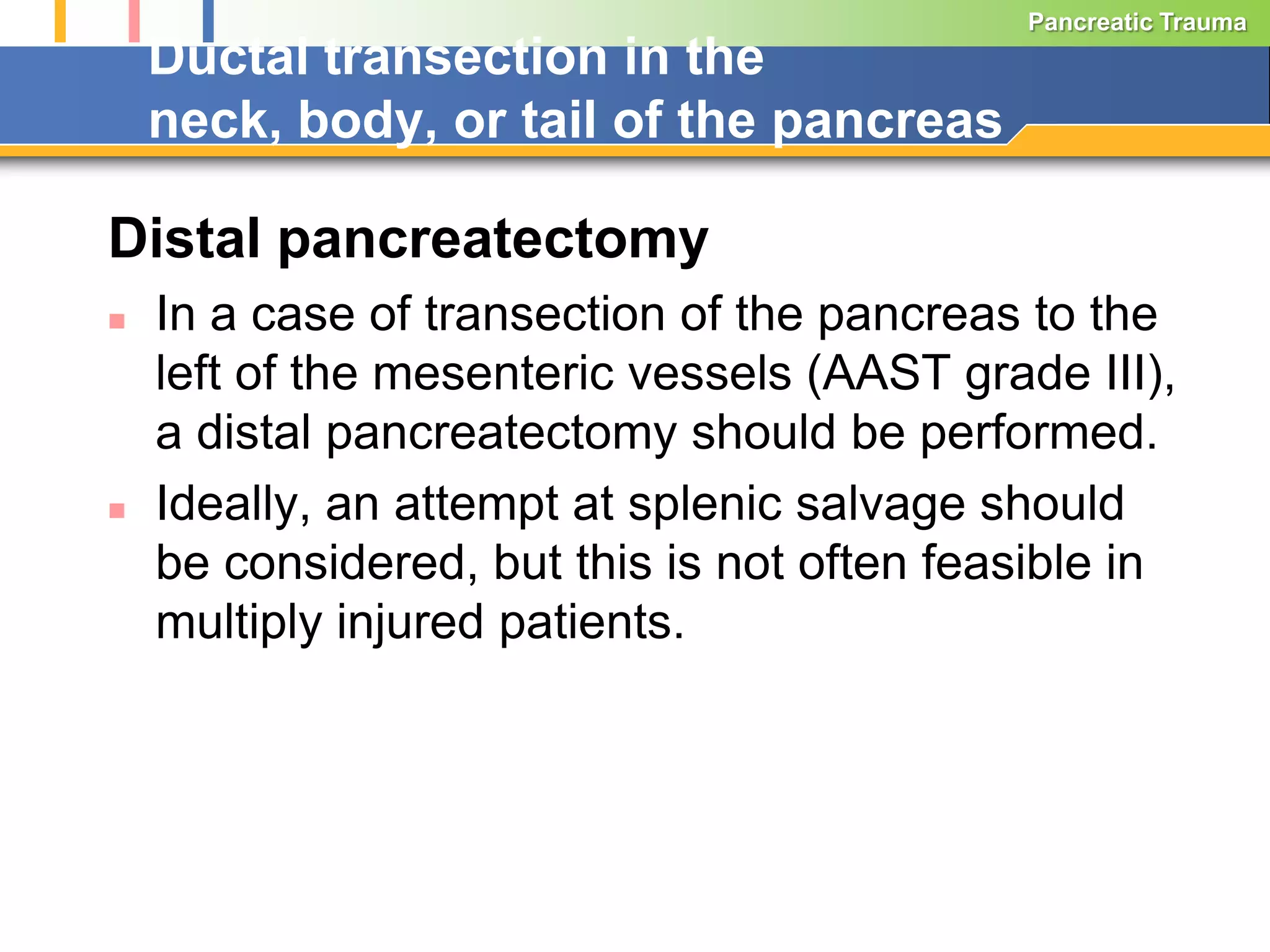 The Management of Pancreatic Trauma in the Modern Era | PPTX