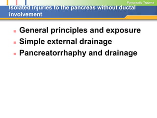 The Management of Pancreatic Trauma in the Modern Era | PPTX