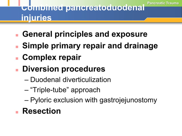 The Management of Pancreatic Trauma in the Modern Era | PPTX