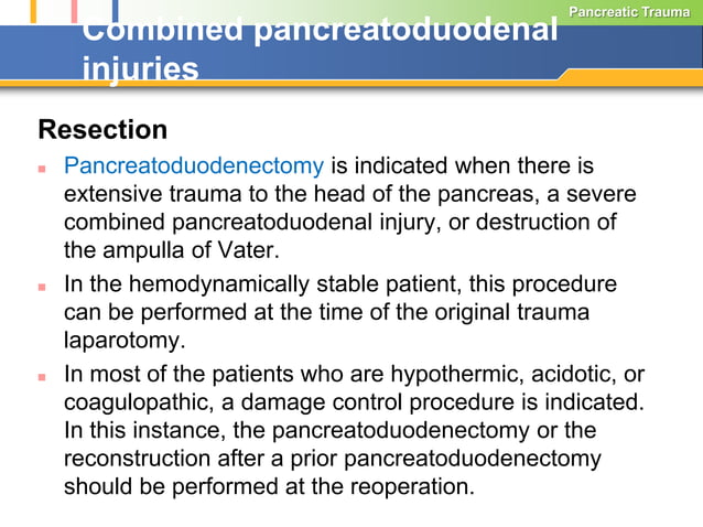 The Management of Pancreatic Trauma in the Modern Era | PPTX