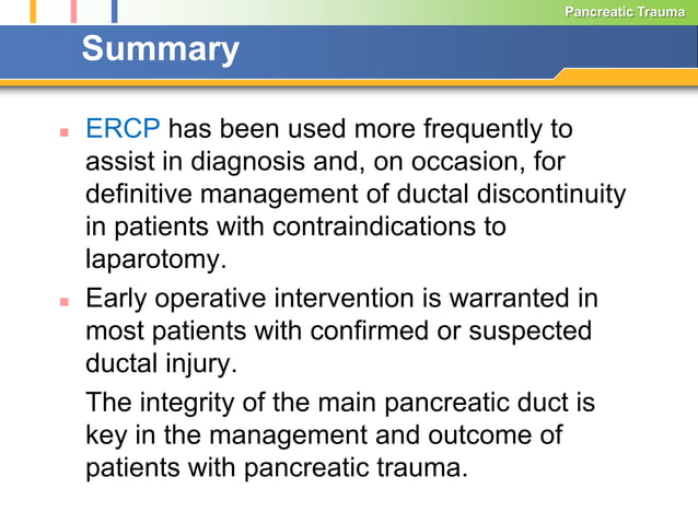 The Management of Pancreatic Trauma in the Modern Era | PPTX