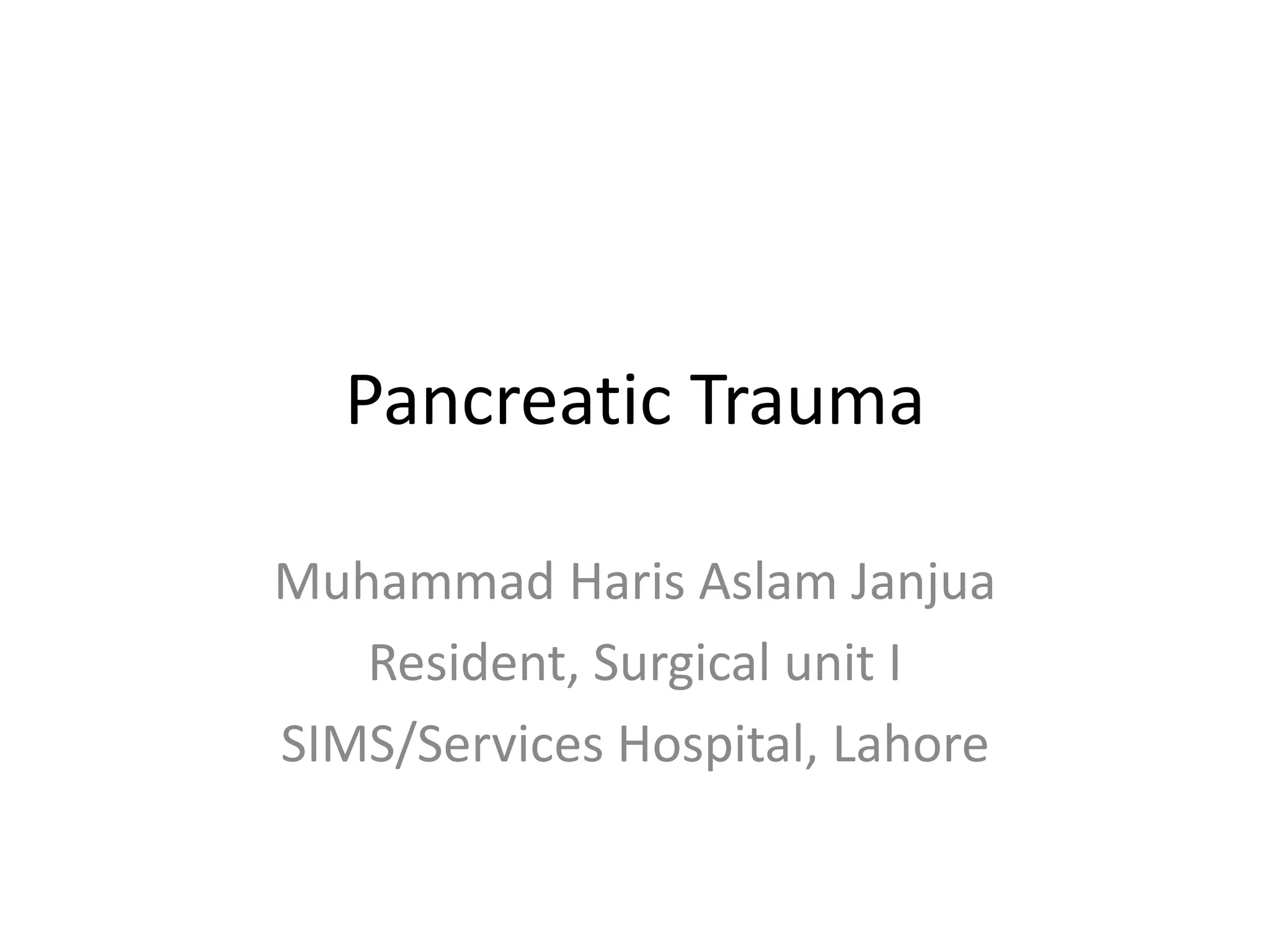 Pancreatic Trauma | PPTX