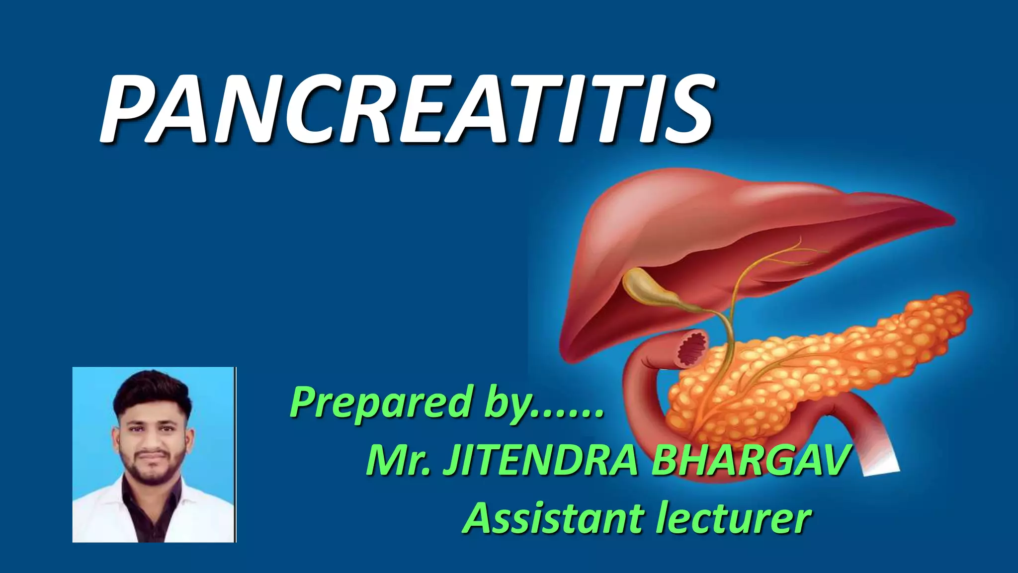 The PANCREATITIS Slide share in digestive system | PPT