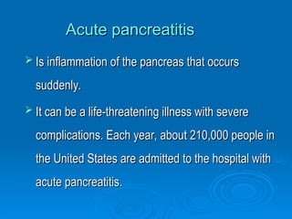 Pancreatitis by Prof. Nazmul..ppt Acute Pancreatitis. | PPT