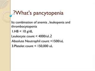 Diagnostic Approach to Pancytopenia Clinical PBS and Bone Marrow | PPTX