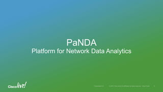 PaNDA - a platform for Network Data Analytics: an overview | PDF
