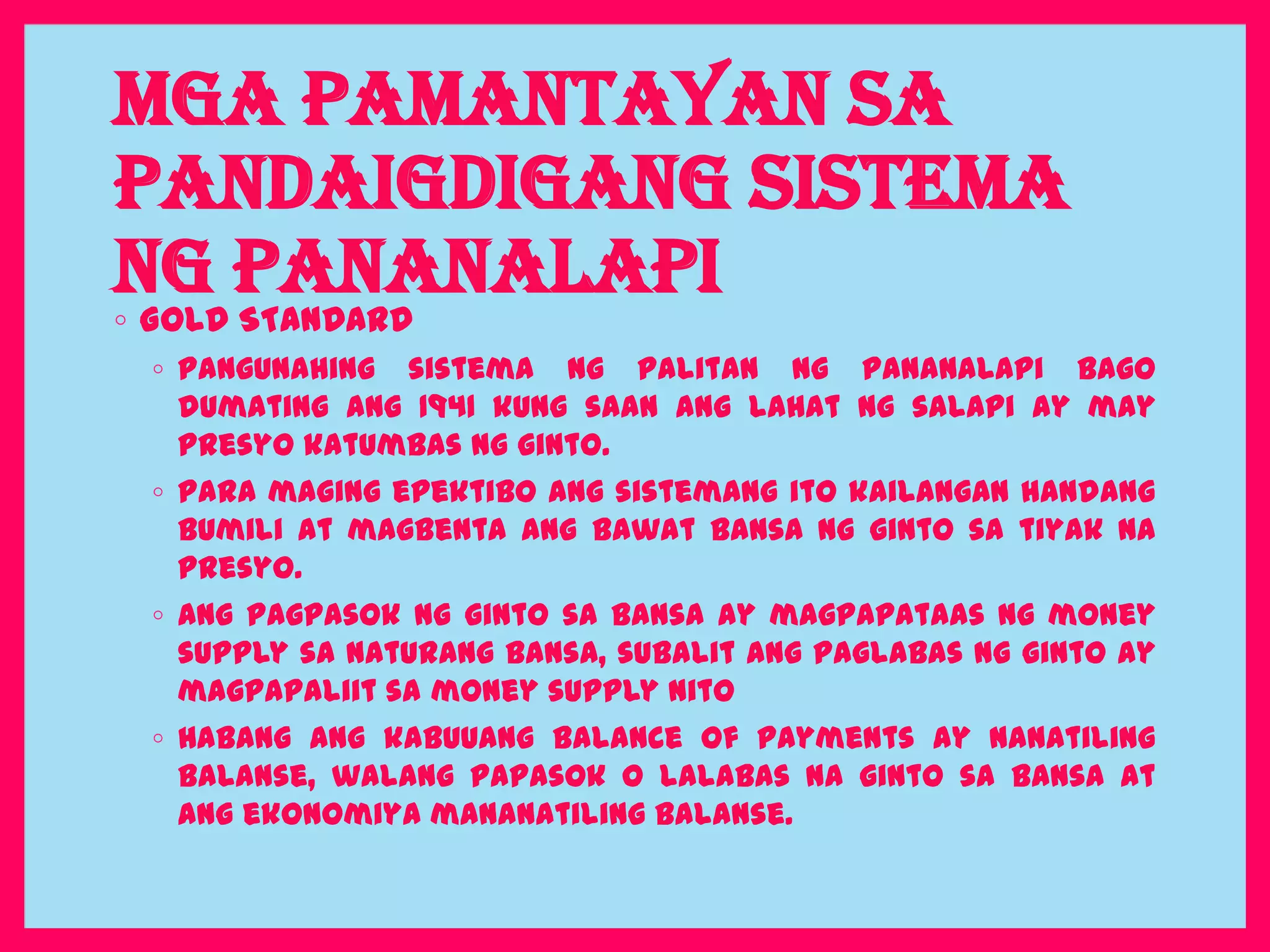 Pandaigdigan at pambansang pananalapi | PPTX