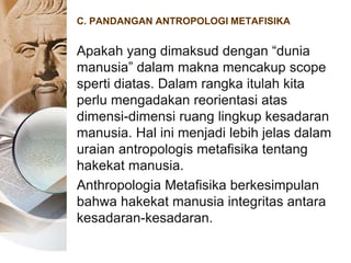 Pandangan filsafat tentang Hakekat Manusia | PPTX