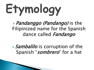 Pandanggo sa sambalilo (Philippine Folk Dance) | PPTX