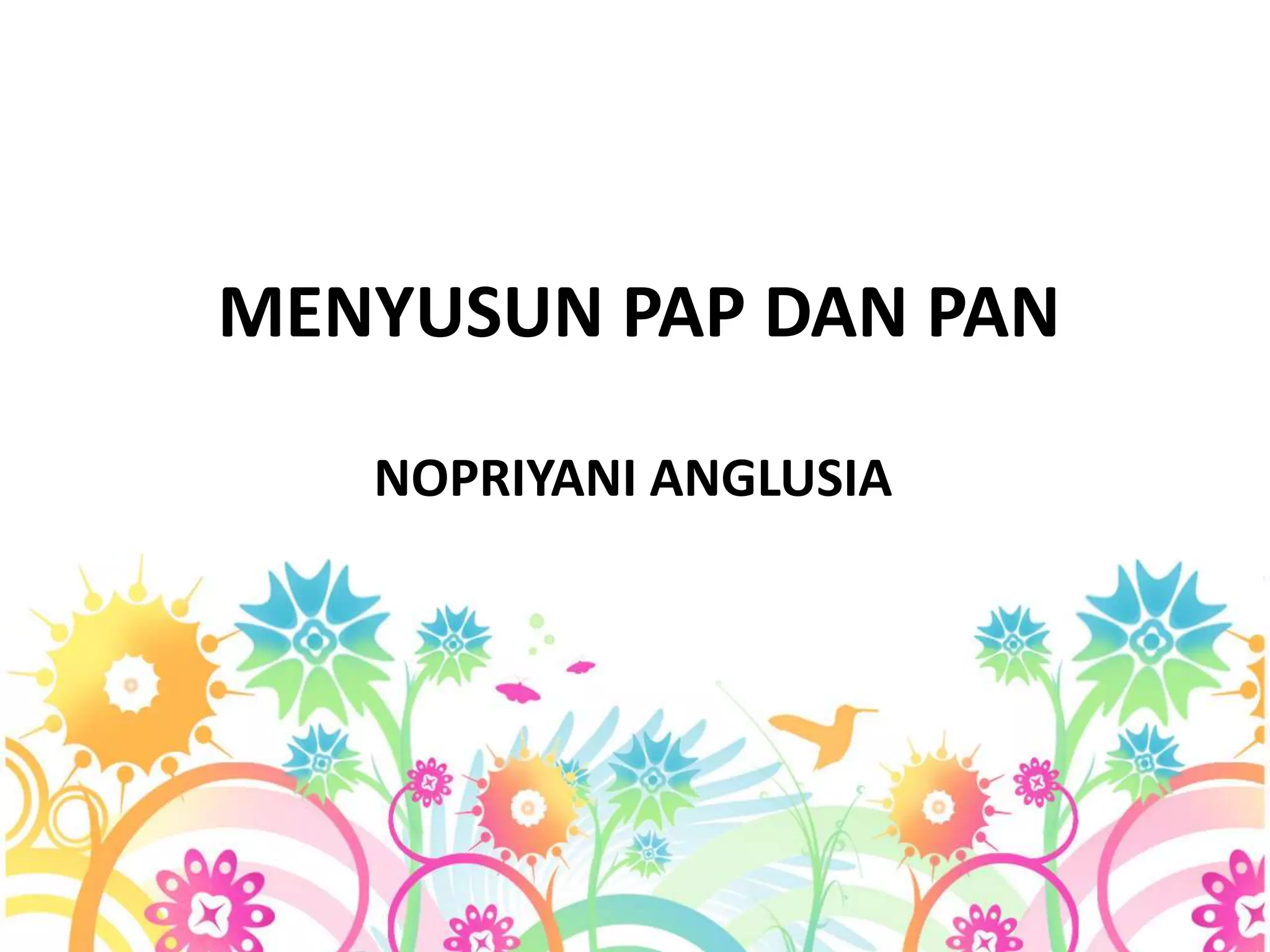 Pan dan pap nopri | PPTX