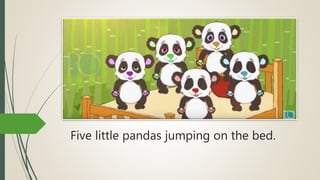 Five Little Pandas | PPTX