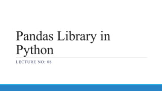 Pandas Library introduction Python.pptx