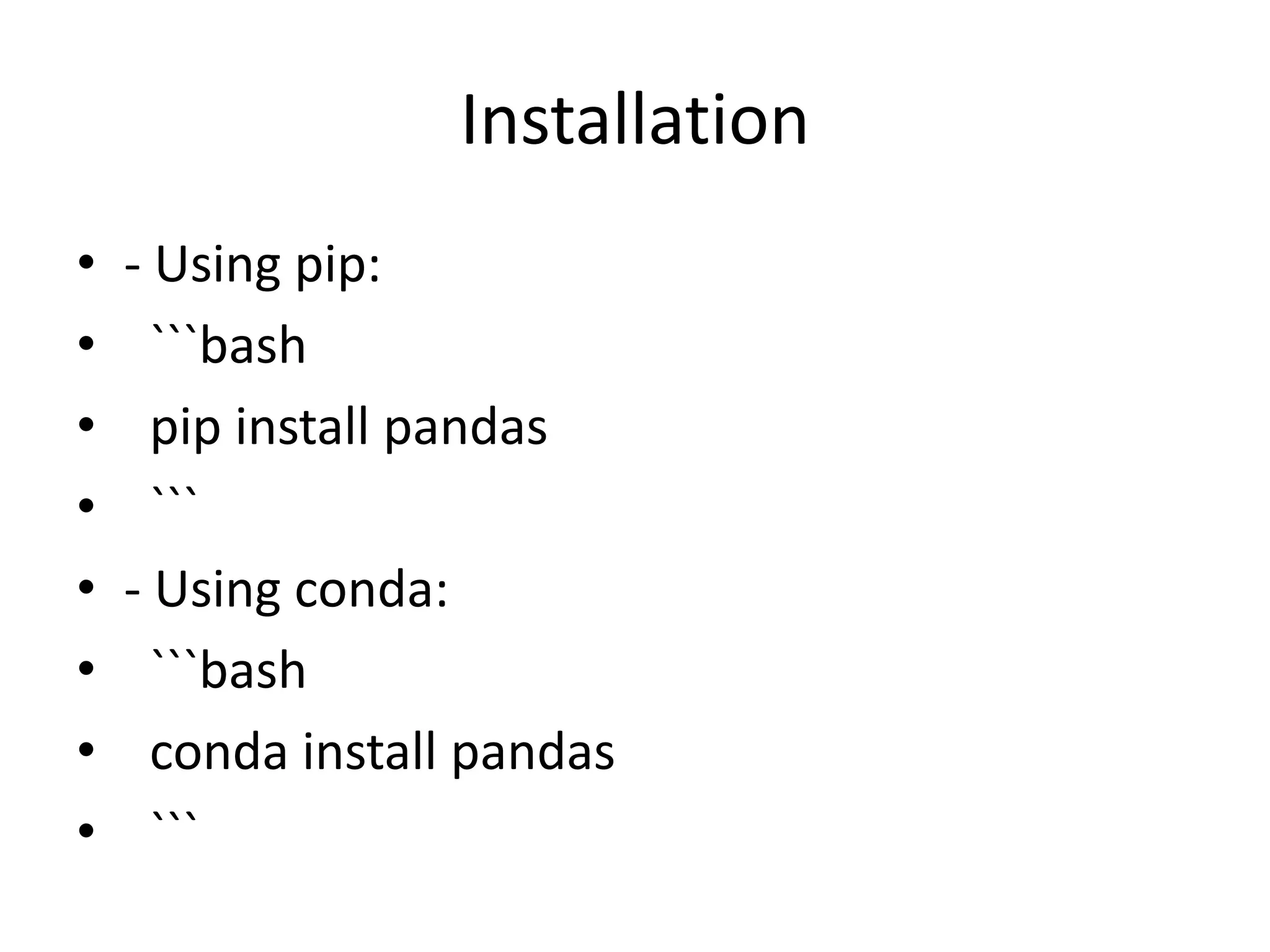 Detailed explanation about python pandas library | PPT Detailed explanation about python pandas library | PPT